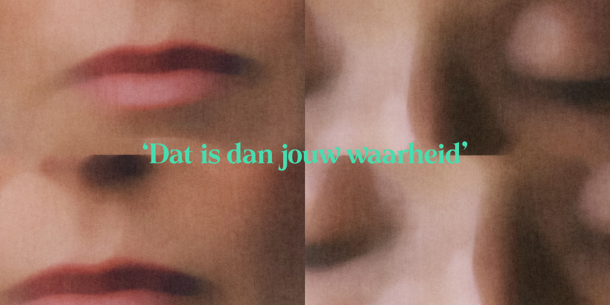 ‘Dat is dan jouw waarheid’ | rekto:verso | tijdschrift voor cultuur en ...